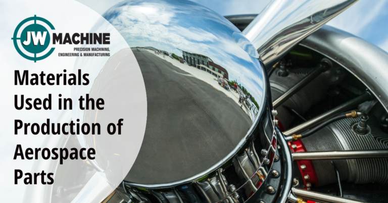 Materials Used in the Production of Aerospace Parts
