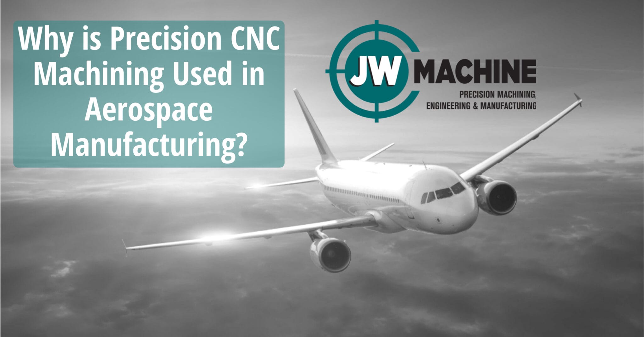 Precision CNC Machining Used in Aerospace